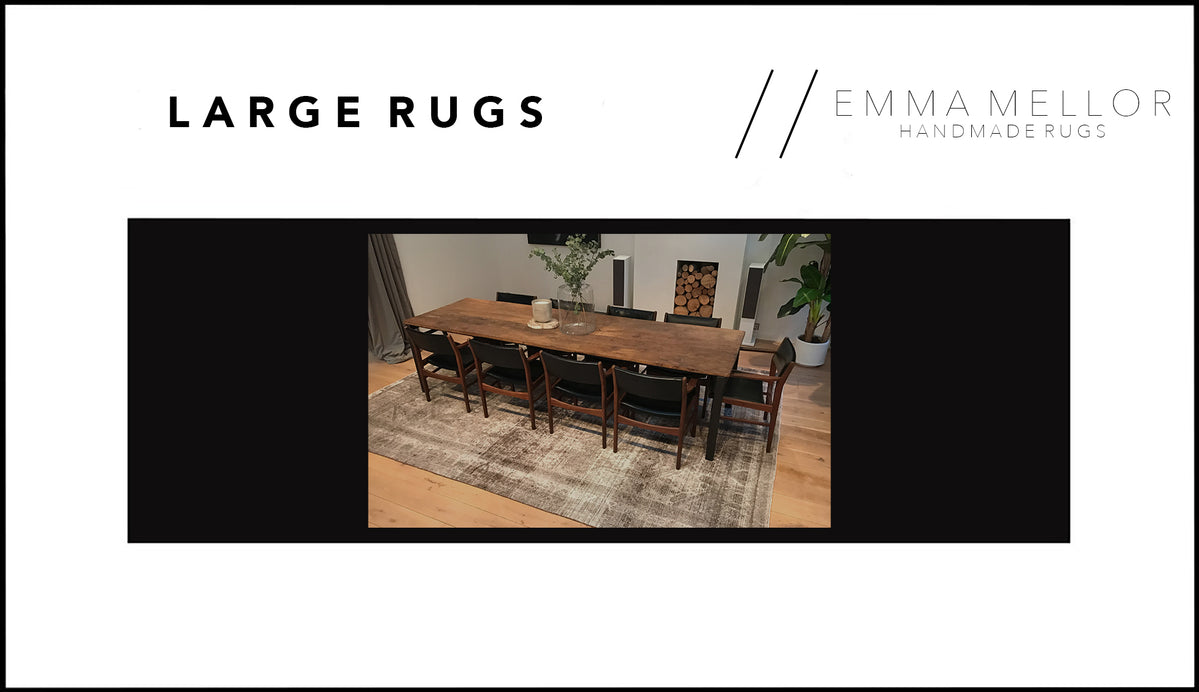 SIZE // LARGE RUGS– EMMA MELLOR HANDMADE RUGS LIMITED LONDON
